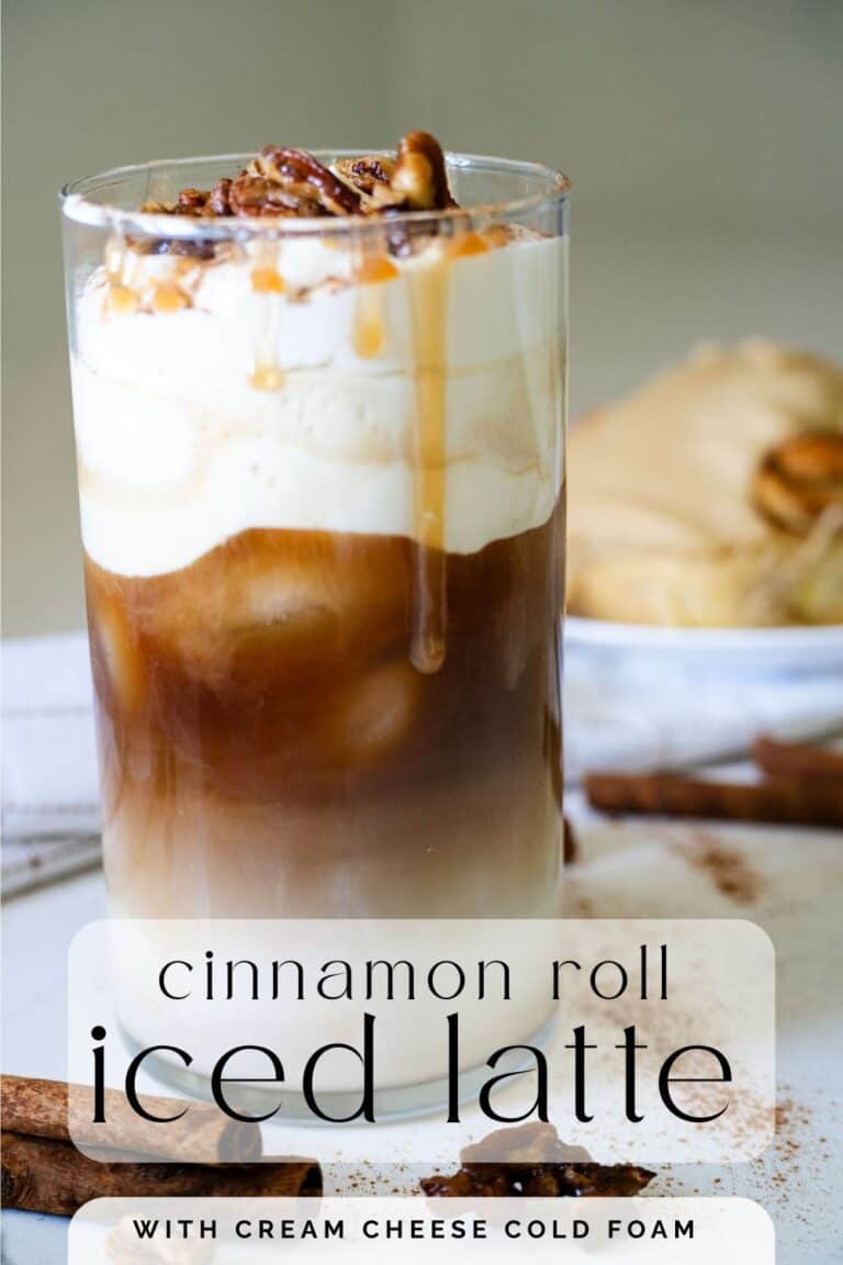 Iced Cinnamon Roll Latte with Cream Cheese Cold Foam - Plain & Simple Home