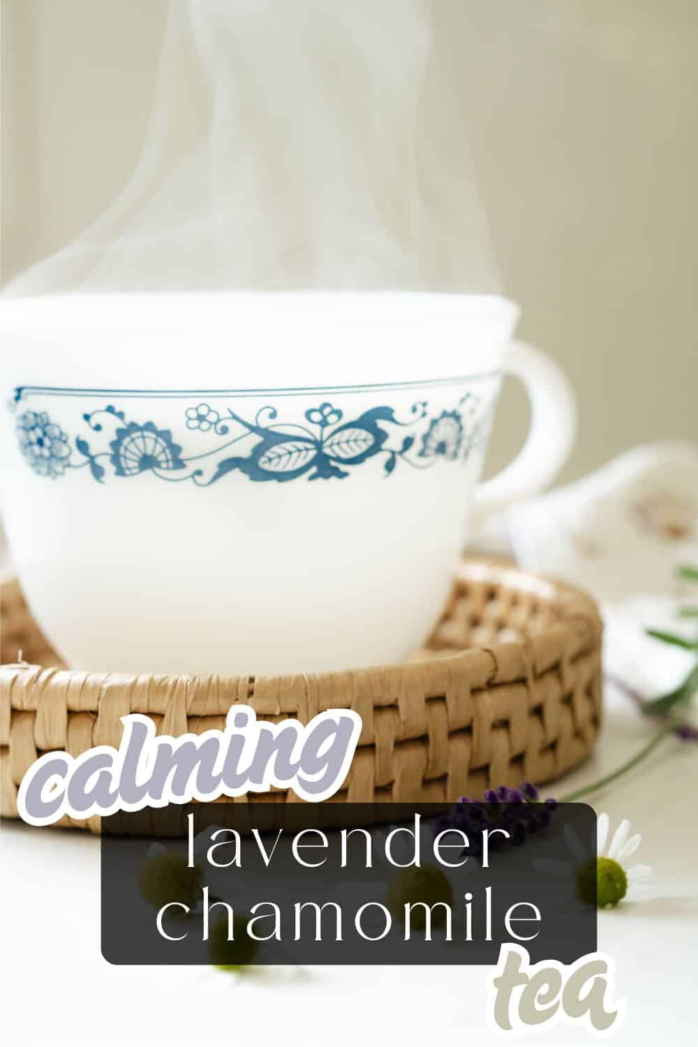 Lavender Chamomile Tea - Plain & Simple Home